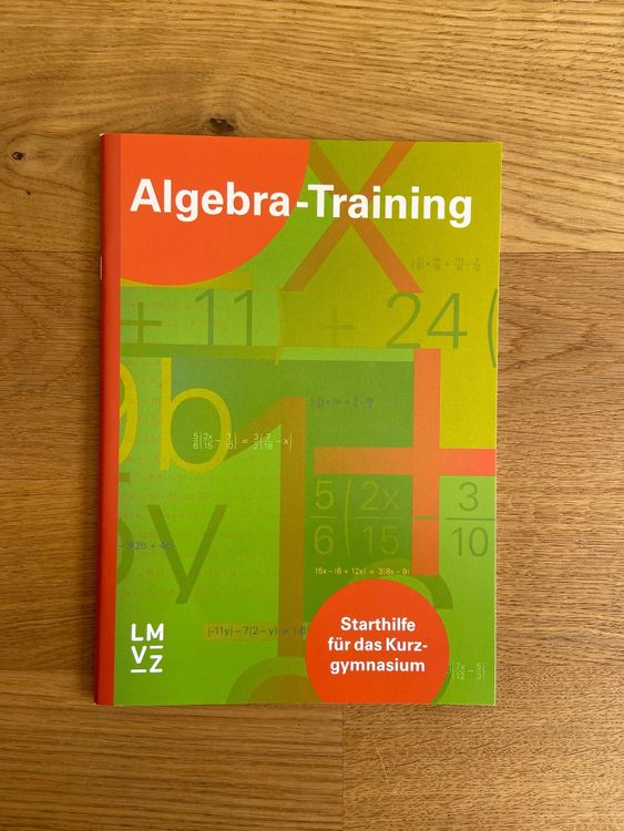 Algebra Training Kurzgymnasium Mathematik Arbeitsheft LMVZ (Neu und ...