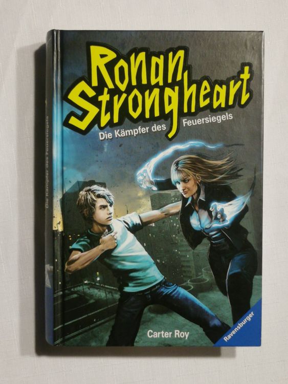 Ronan Strongheart Die Kämpfer des Feuersiegels - Carter Roy (Neu ...