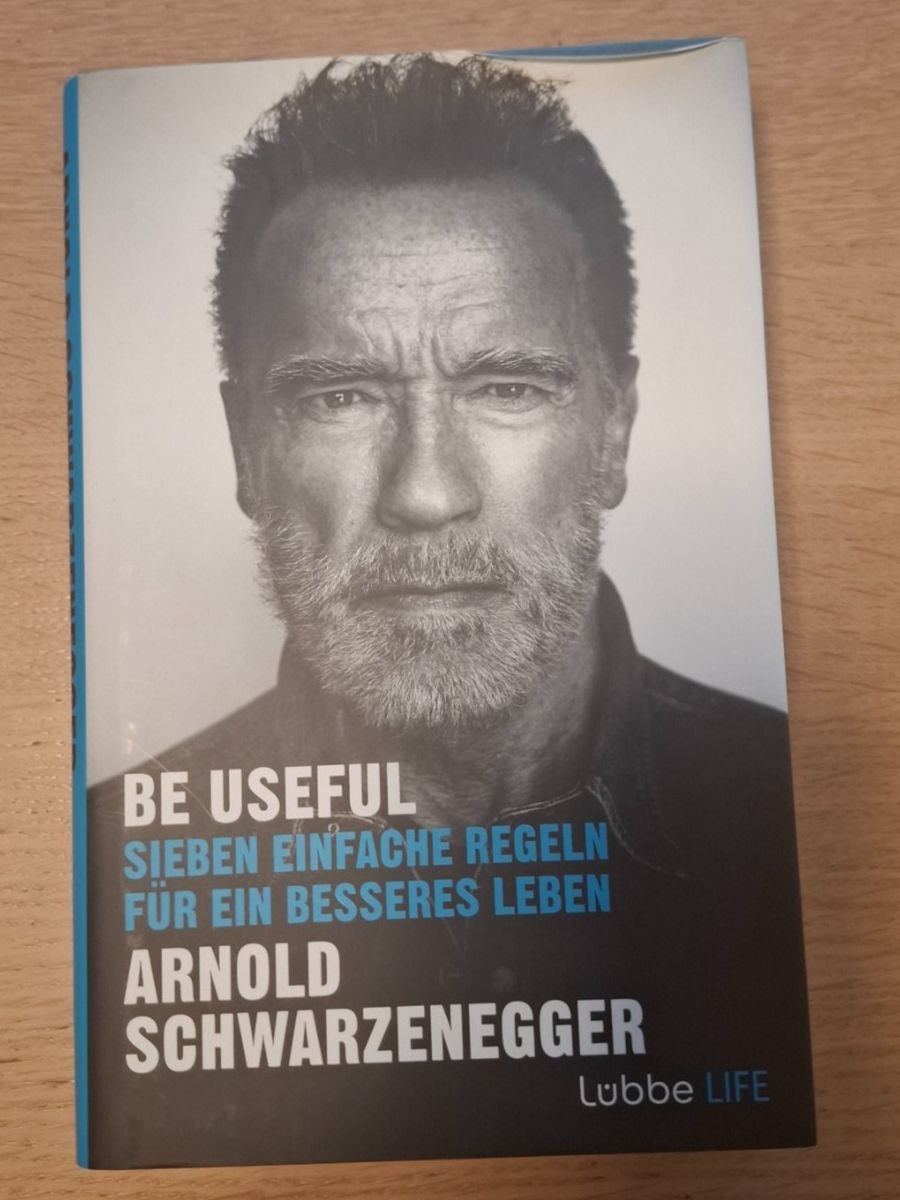Arnold Schwarzenegger "Be Useful" - Top Zustand! (Gebraucht) in ...