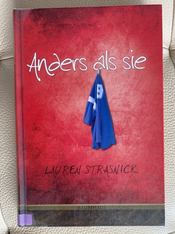 Buch Anders als sie, Lauren Strasnick (Gebraucht) in Meggen für CHF 3 – mit Lieferung auf ...