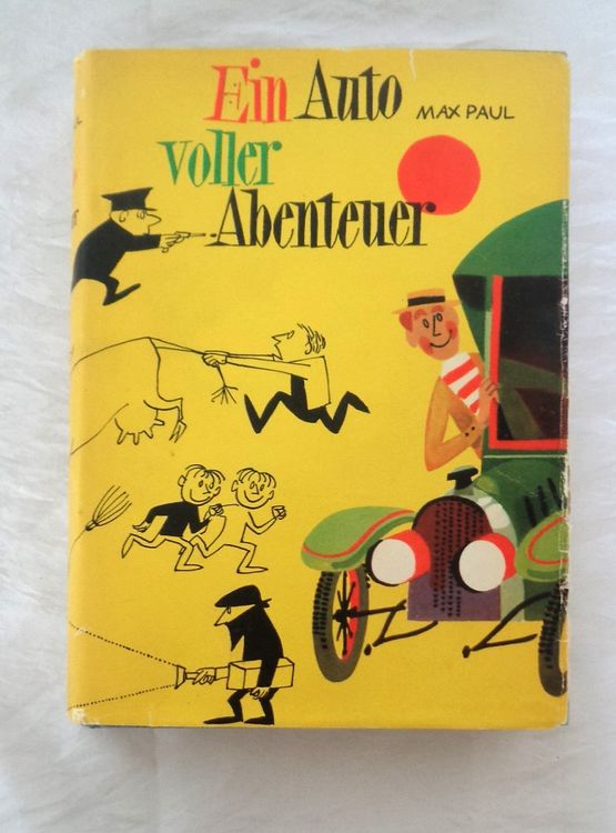 Ein Auto voller Abenteuer / Max Paul / Fred Sigg / Buch 1959 | Kaufen ...