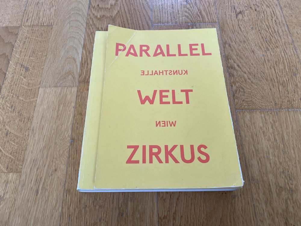 parallelwelt zirkus - kunsthalle wien | Kaufen auf Ricardo