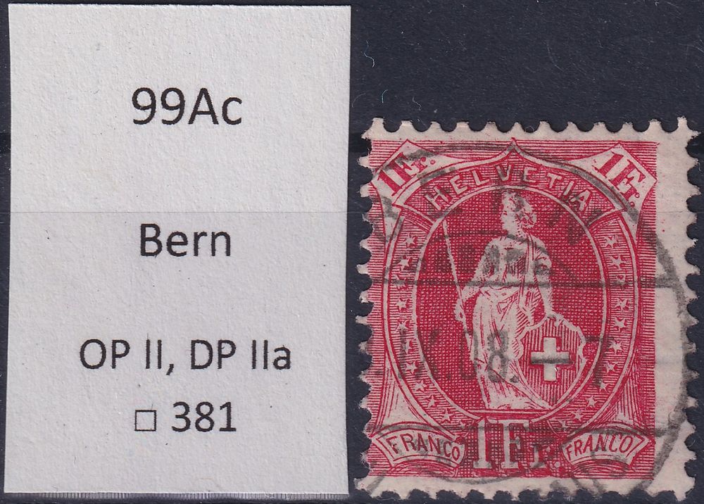 99Ac mit Vollstempel von BERN (FELD 381) mit Expertise (Gebraucht) in Sursee für CHF 17.5 – mit ...