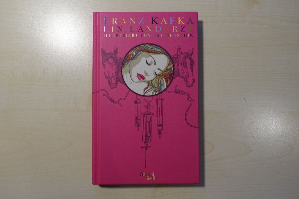 illustriert Kat Menschik Franz Kafka: Ein Landarzt (Neu (gemäss Beschreibung)) in Arbon für CHF ...