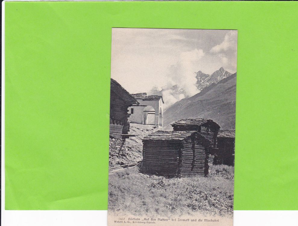 Dörflein "Auf den Platten" bei Zermatt- Mischabel (Gebraucht) in St ...