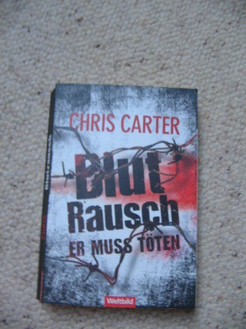 Blutrausch Er muss töten Chris Carter | Kaufen auf Ricardo