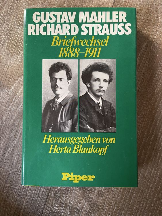 Mahler & Strauss Briefwechsel 1888-1911, Piper (Gebraucht) in Galmiz ...