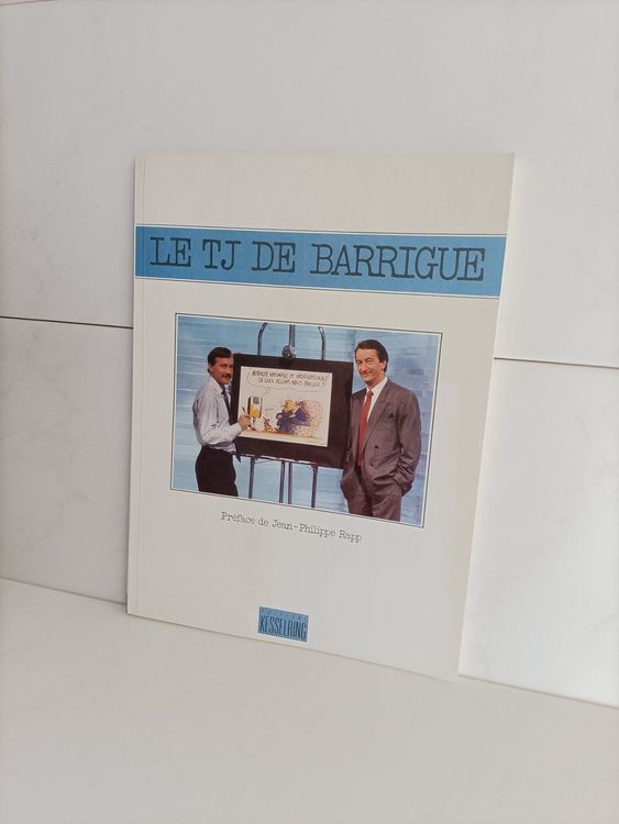 BD Le TJ de Barrigue - Jean-Philippe Rapp / Kesselring 1988 | Kaufen ...