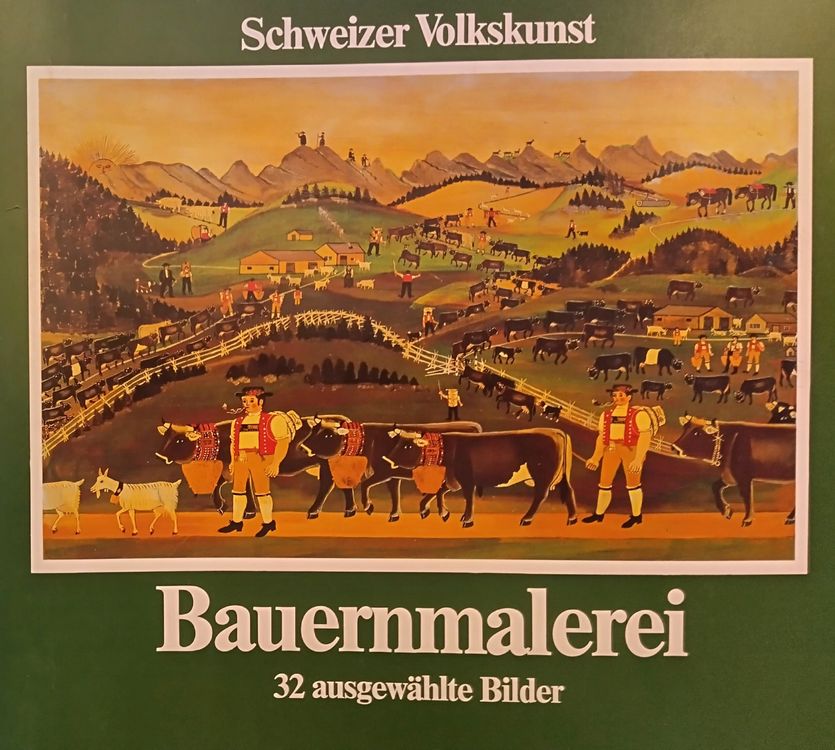 Schweizer Volkskunst: Bauernmalerei - 32 Bilder mit Mappe (Gebraucht ...
