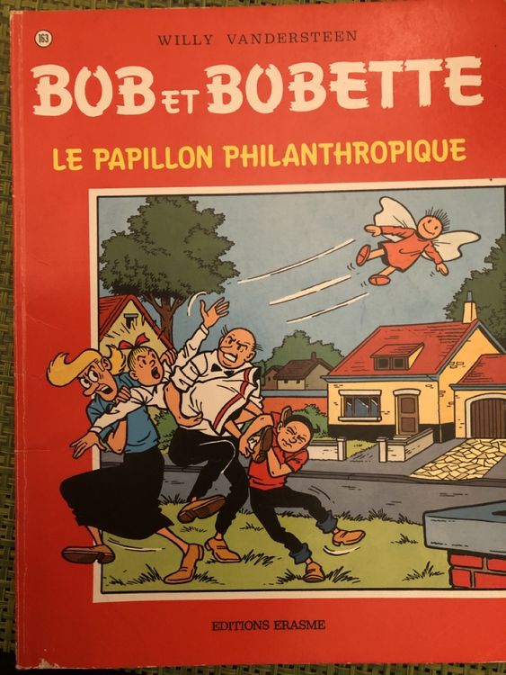 BOB et BOBETTE No 163 Le papillon philanthropique (Gebraucht) in Le ...