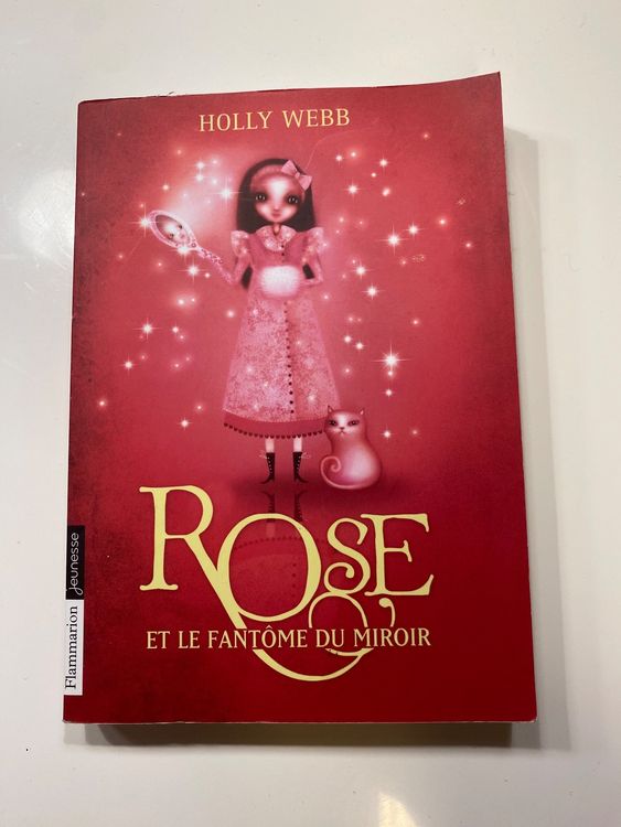 Rose et le fantôme du miroir - Holly Webb (Neuf avec emballage d ...