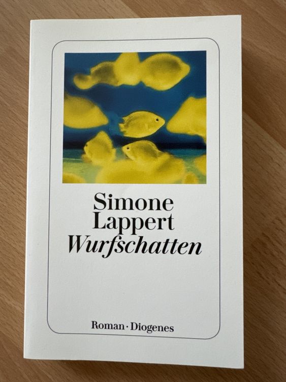 Simone Lappert, Wurfschatten Roman | Kaufen auf Ricardo