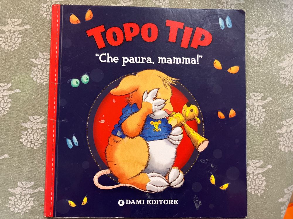 Topo Tip "Che paura, mamma!" Libro per bambini (Neu (gemäss ...