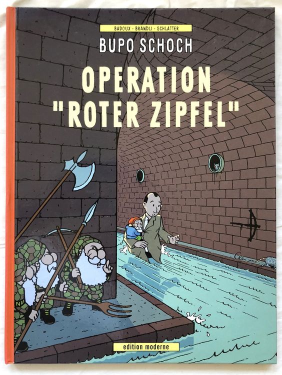 BUPO SCHOCH - Operation "Roter Zipfel" - Edition Moderne | Kaufen auf ...