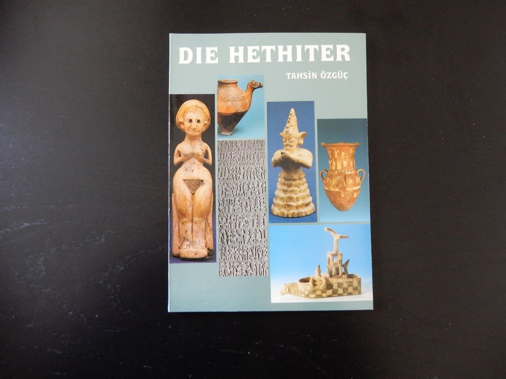 Die Hethiter - Tahsin Özgüç (Gebraucht) in Erstfeld für CHF 4 – mit ...