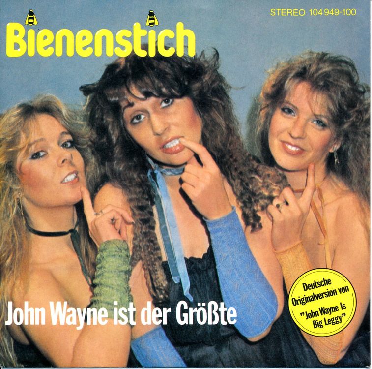 BIENENSTICH - JOHN WAYNE IST DER GRÖSSTE (Vinyl Single NM) (Gebraucht ...