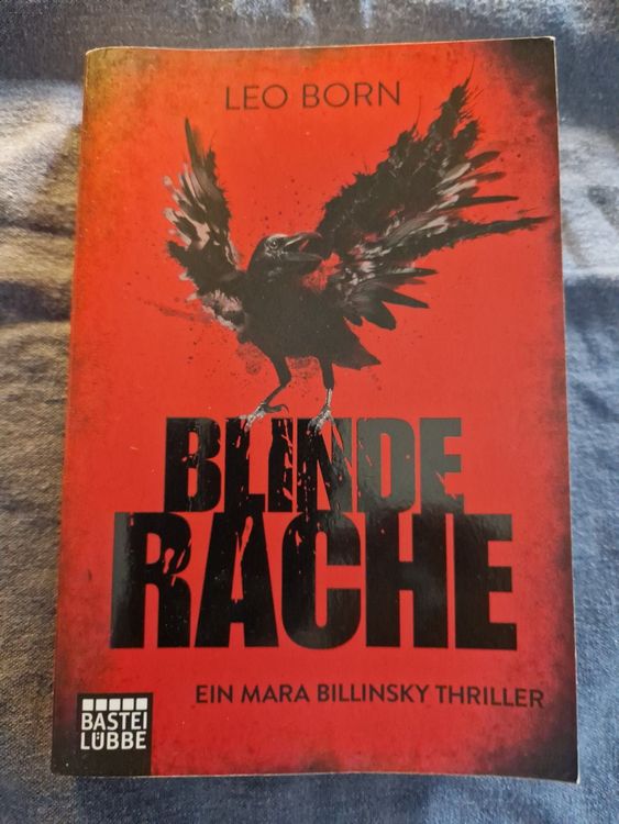 Leo Born Blinde Rache Mara Billinsky 1 Frankfurt Thriller (Gebraucht ...