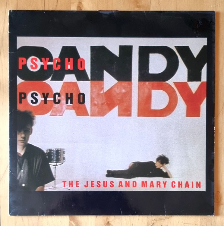 LP The Jesus And Mary Chain "Psychocandy" (UK/DE 1985) | Kaufen auf Ricardo