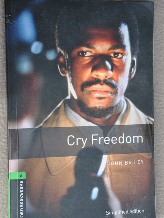 Cry Freedom - Oxford Bookworms Level 6 - Simplified edition (Gebraucht) in für CHF 1 – mit ...