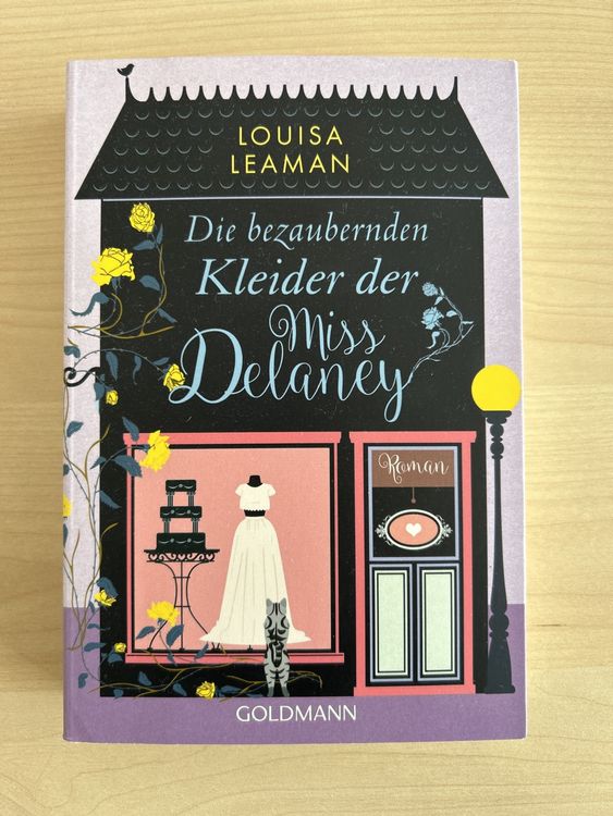 Roman: Die bezaubernden Kleider der Miss Delaney (Neu (gemäss ...