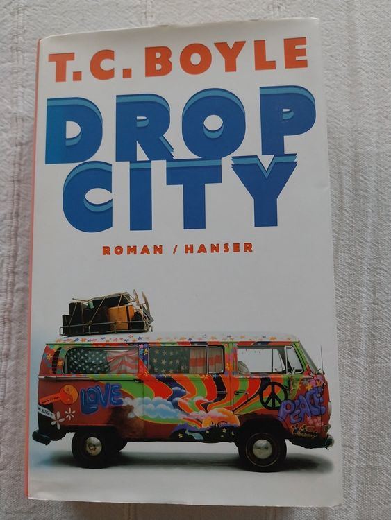 T.C. Boyle Drop City | Kaufen auf Ricardo