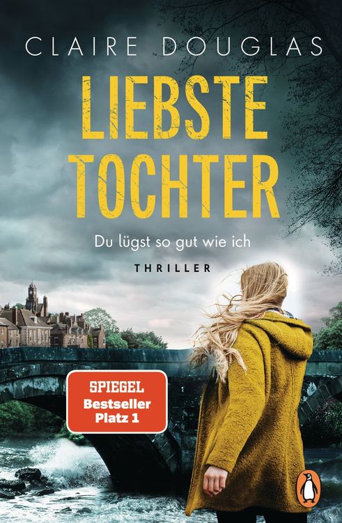Liebste Tochter - ISBN: 978-3-328-10766-8 / Claire Douglas (Neu (gemäss ...