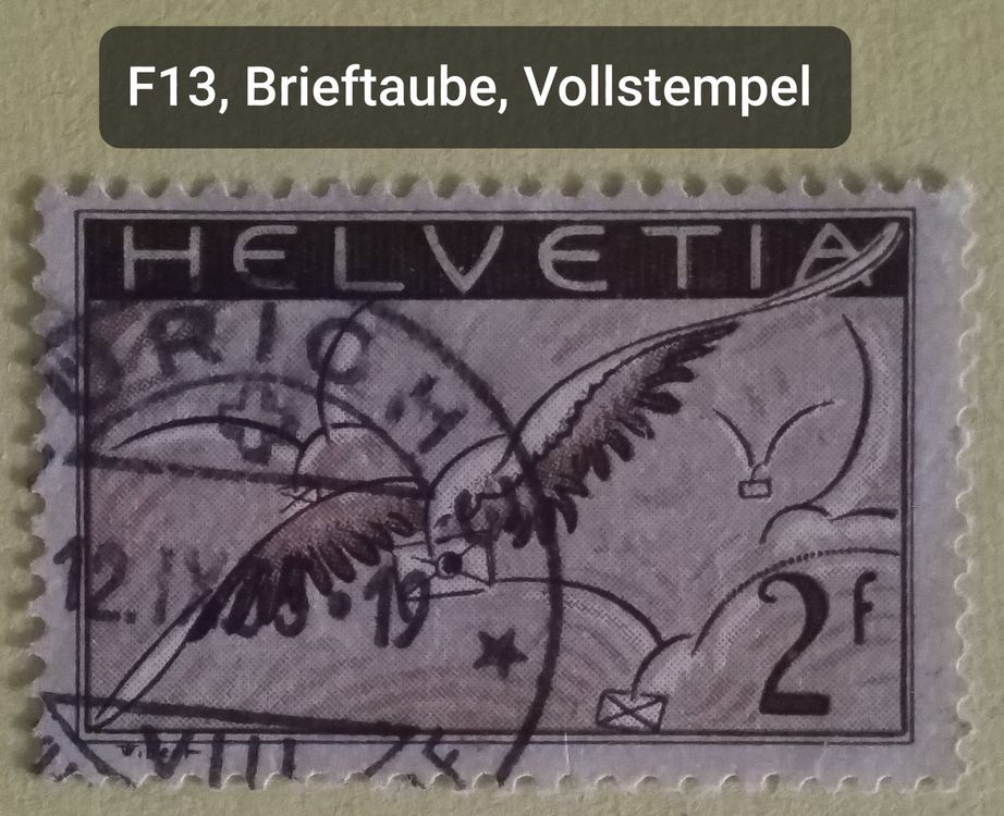 MA155) F13, Flugpostmarke Taube, Vollstempel Zürich Kt. 140 (Gebraucht) in Baden für CHF 4 – mit ...