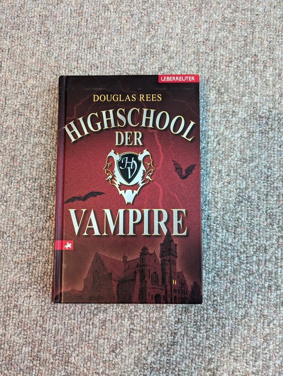 Buch: Highschool der Vampire - Douglas Rees | Kaufen auf Ricardo