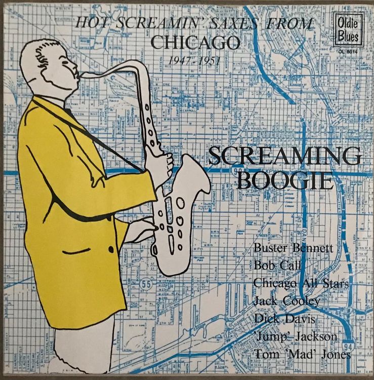 VARIOUS - SCREAMING BOOGIE HOT SCREAMIN’ SAXES FROM CHICAGO | Acheter ...