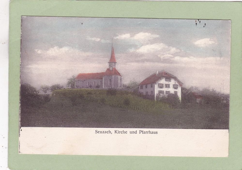 Seuzach Kirche und Pfarrhaus 1923 | Kaufen auf Ricardo