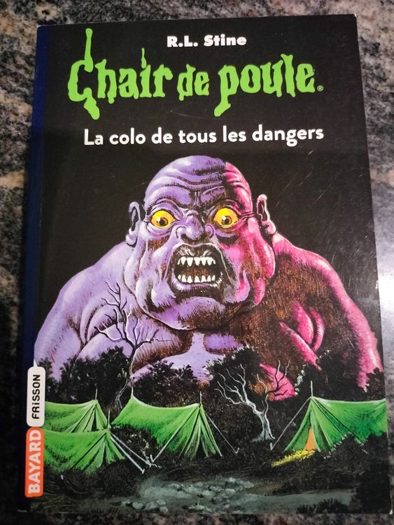 Chair de poule , Tome 42 - La colo de tous les dangers | Kaufen auf Ricardo