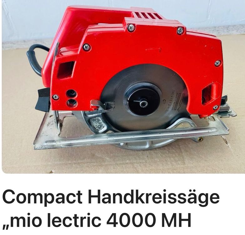 Compact Handkreissäge „mio lectric 4000 MH (Gebraucht) in Tuggen für CHF 15 – nur Abholung auf ...