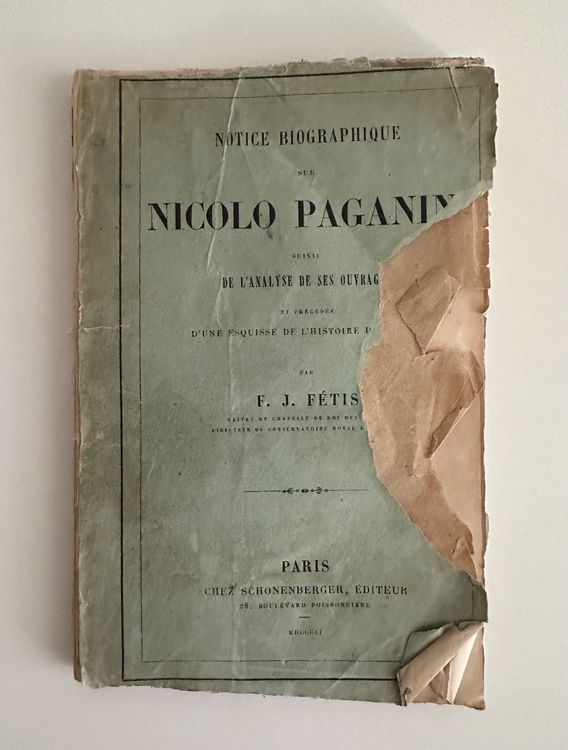 Paganini Biographique F.J. Fétis Paris 1851 première édition (Gebraucht ...