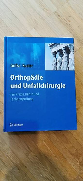 Grifka Kuster Orthopädie und Unfallchirurgie (Gebraucht) in Liestal für ...