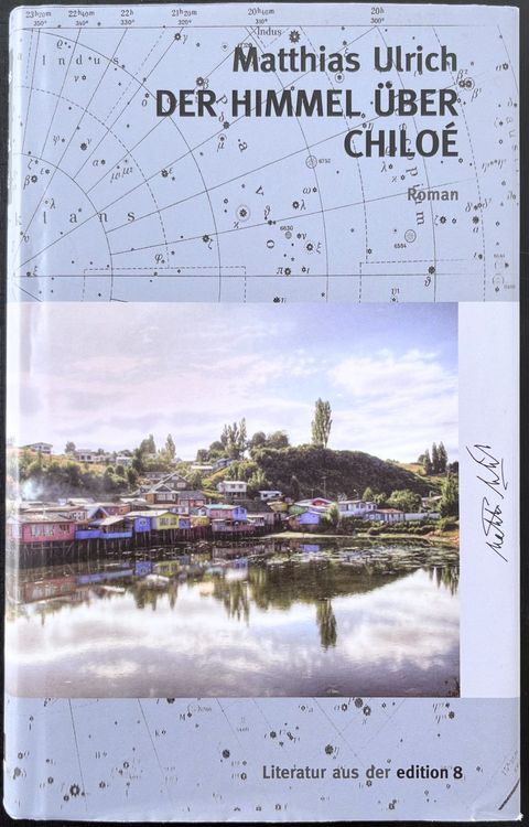 Matthias Ulrich - Der Himmel über Chiloé | Kaufen auf Ricardo