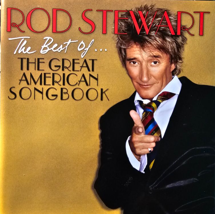 Rod Stewart – The Best Of... The Great American Songbook (Gebraucht) in Wahlen b. Laufen für CHF ...
