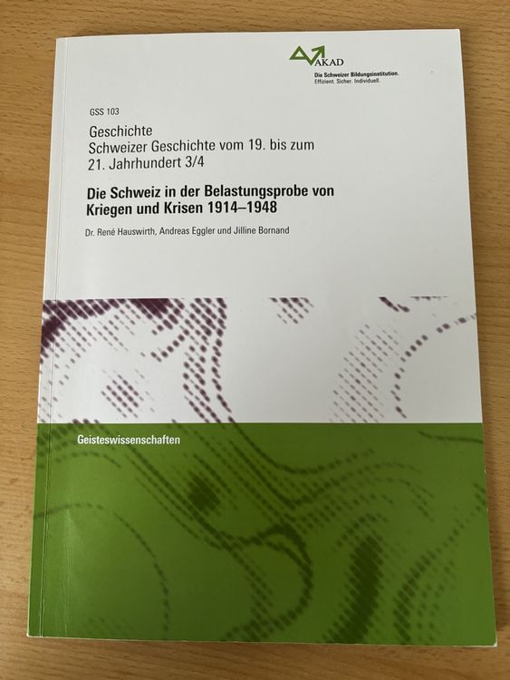 Schweizer Geschichte 19.-21. Jh. 3/4, AKAD GSS 103, (Neu (gemäss Beschreibung)) in Seengen für ...