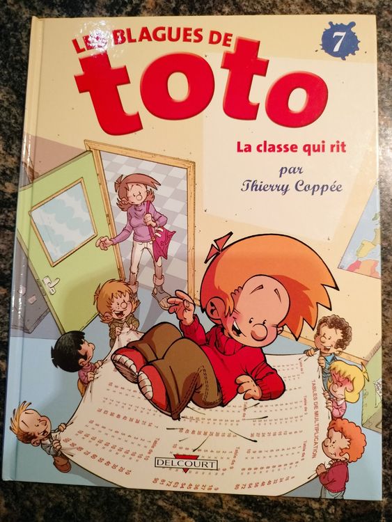 Les Blagues De Toto Tome 7 -La Classe Qui Rit Thierry Coppée (D ...