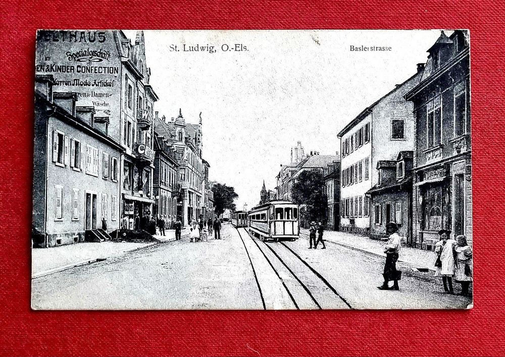 St. Ludwig - Baslerstrasse - Tram - Strassenbahn Basel -1918 (Gebraucht) in Rothrist für CHF 19. ...