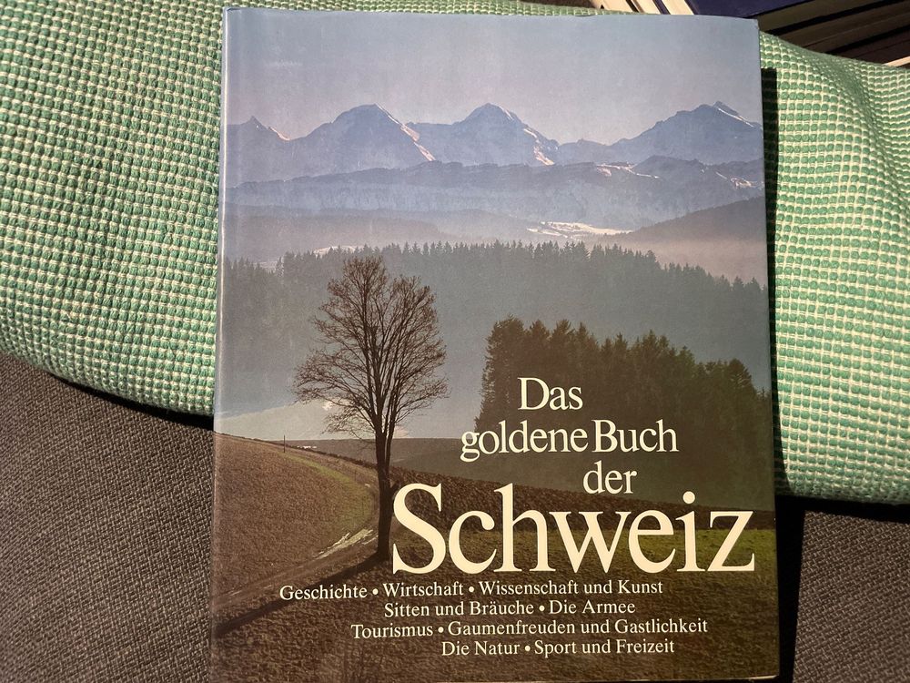 Das Goldene Buch Der Schweiz (1986) (Gebraucht) in Frasnacht für CHF 7.5 – mit Lieferung auf ...