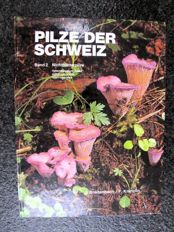 Pilze, Pilze der Schweiz, Breitenbach und Kränzlin (Gebraucht) in ...