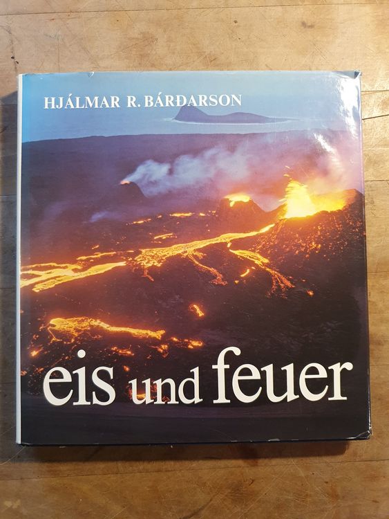 Eis und Feuer – Hjalmar R. Bardarson (Gebraucht) in Zürich für CHF 5 ...