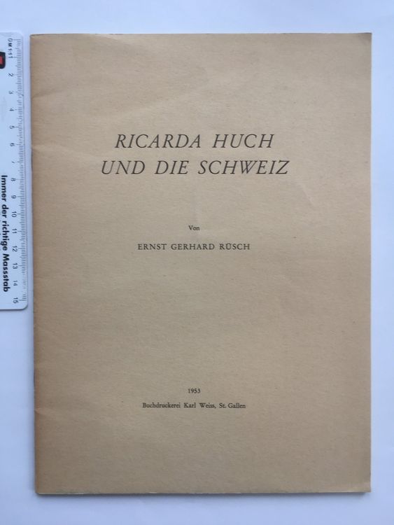 Ricarda Huch und die Schweiz (Gebraucht) in Grenchen für CHF 4 – mit ...