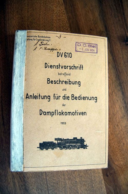 DV 610 Anleitung für die Bedienung der Dampflokomotiven 1953 (Gebraucht ...