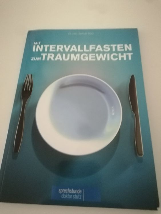 BUCH MIT INTERVALLFASTEN ZUM TRAUMGEWICHT, DR. SAMUEL STUTZ (Neu ...