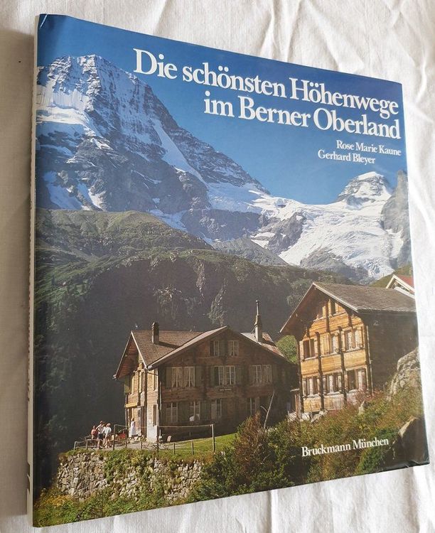Die schönsten Höhenwege Berner Oberland | Kaufen auf Ricardo