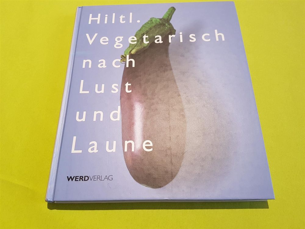 Hiltl: Vegetarisch nach Lust und Laune | Kaufen auf Ricardo