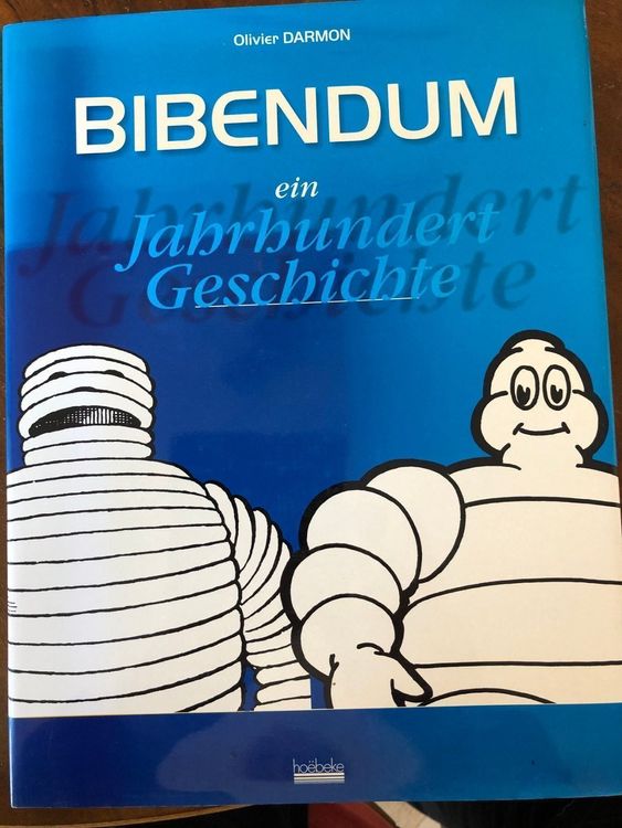 Michelin Bibendum ein Jahrhundert Geschichte | Kaufen auf Ricardo