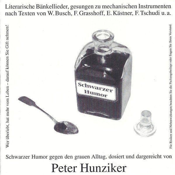 Peter Hunziker SCHWARZER HUMOR Fridolin Tschudi Kaestner CD | Kaufen ...