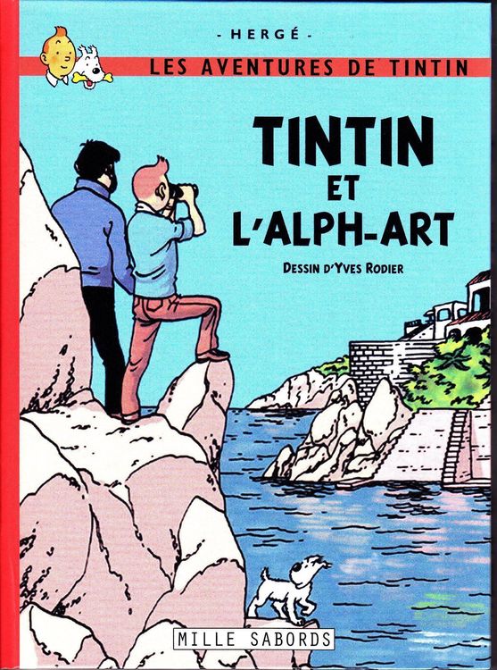 TINTIN ET L'ALPH-ART HOMMAGE A HERGE par Rodier | Acheter sur Ricardo